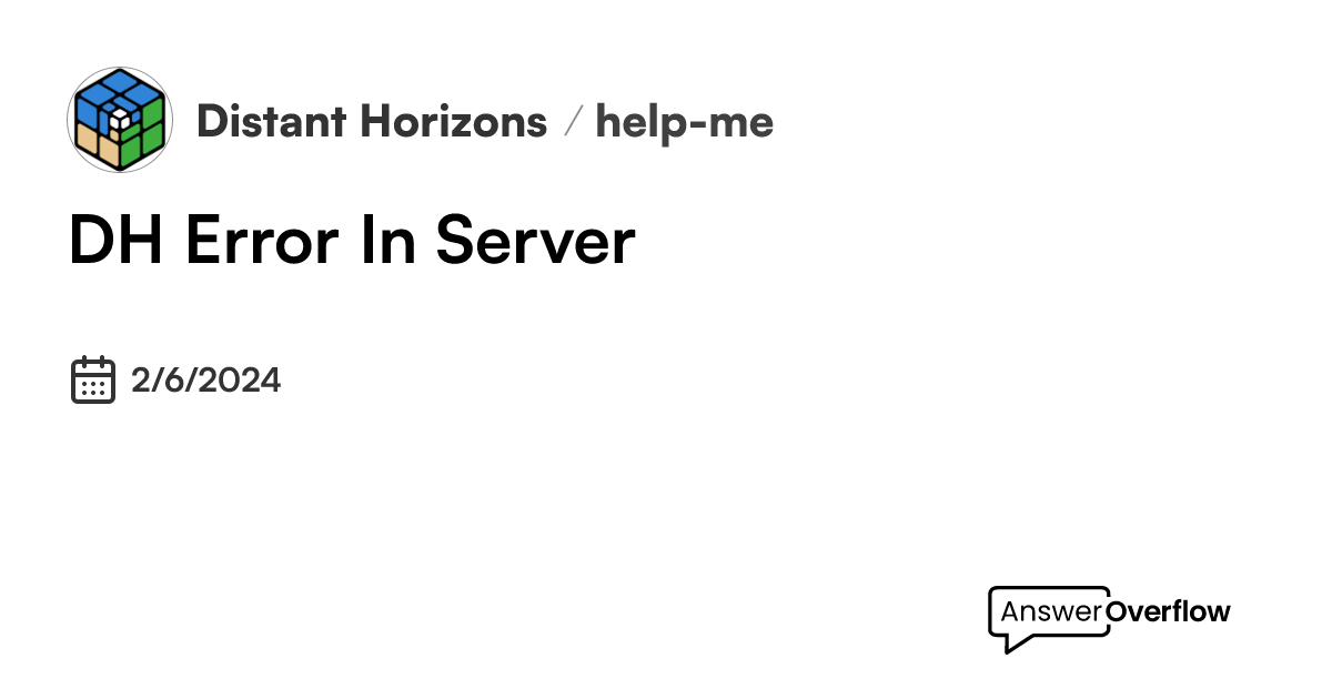 DH Error In Server - Distant Horizons
