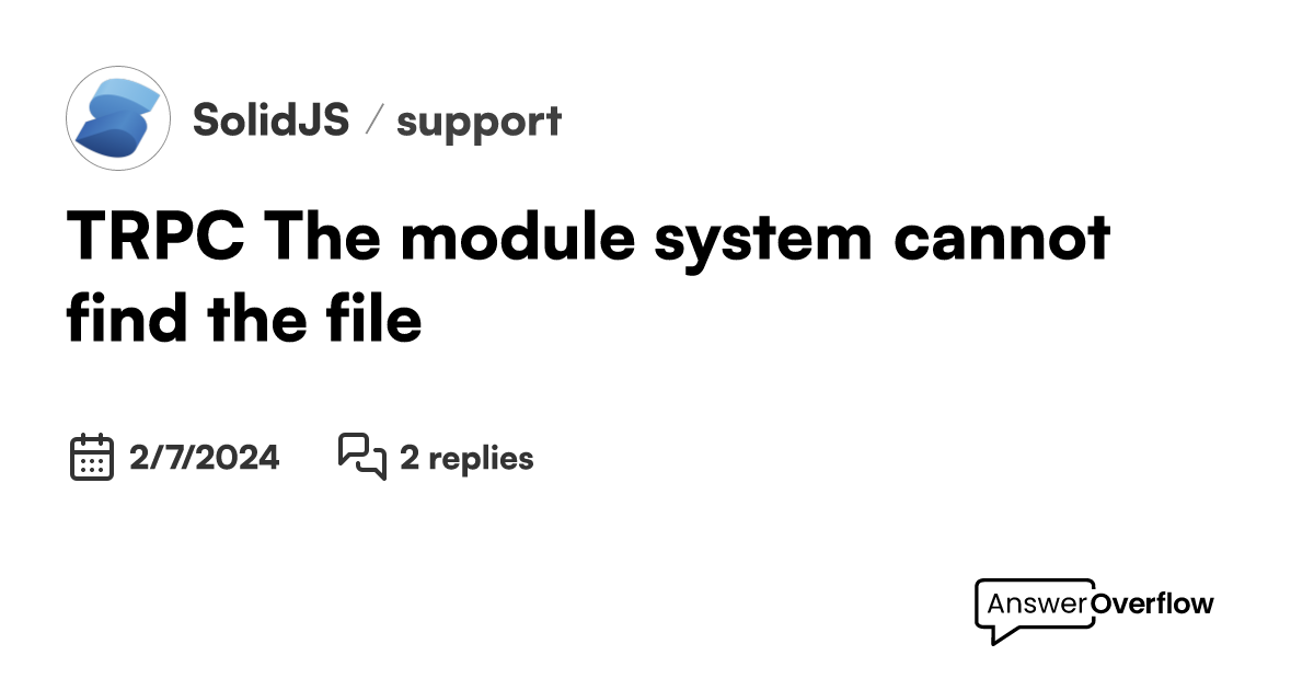 TRPC. The module system cannot find the file - SolidJS