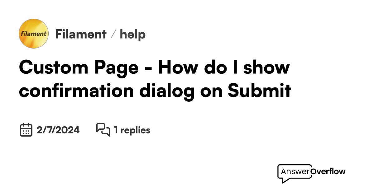 Custom Page - How do I show confirmation dialog on Submit? - Filament