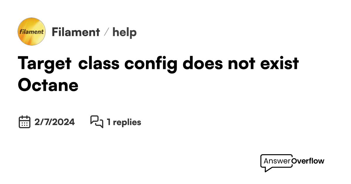 Target class [config] does not exist. Octane - Filament