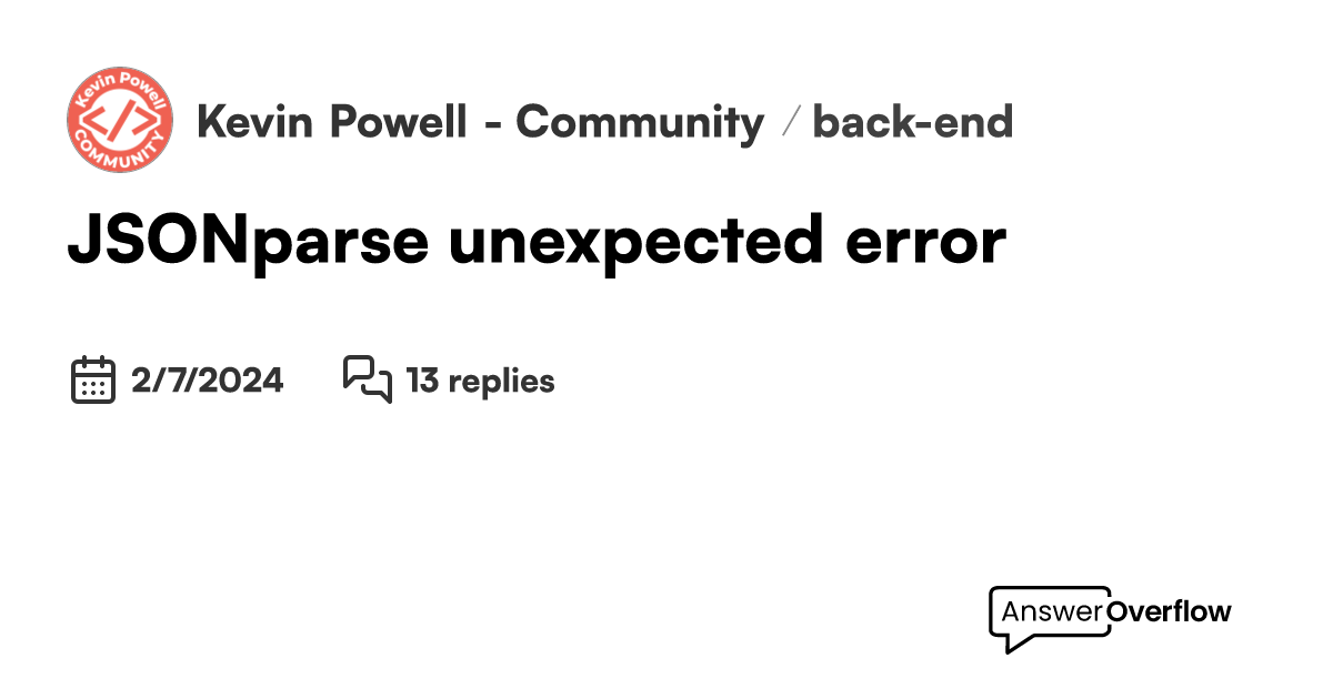 JSON.parse unexpected error - Kevin Powell - Community