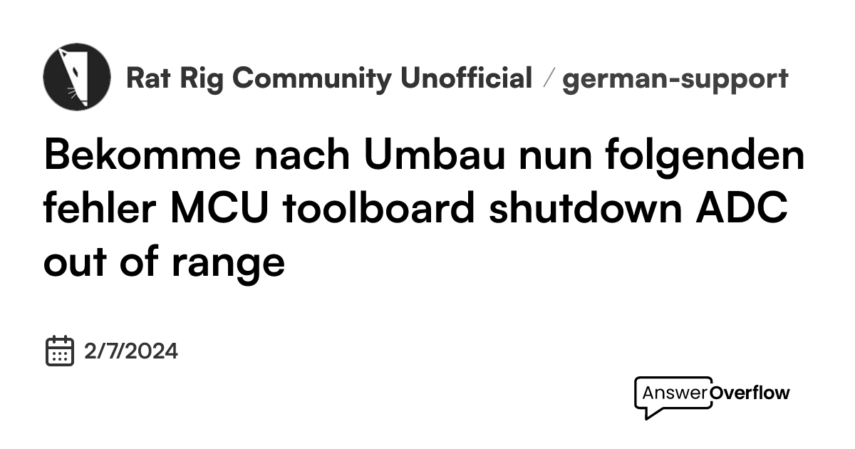 Bekomme nach Umbau nun folgenden fehler, MCU 'toolboard' shutdown: ADC out of range - Rat Rig ...