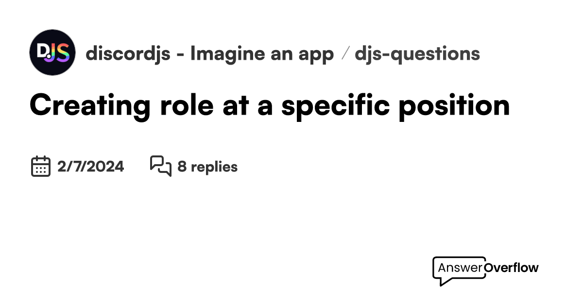 Creating role at a specific position - discord.js - Imagine an app