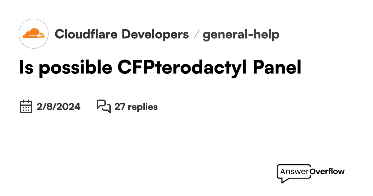 Is possible CF+Pterodactyl Panel - Cloudflare Developers