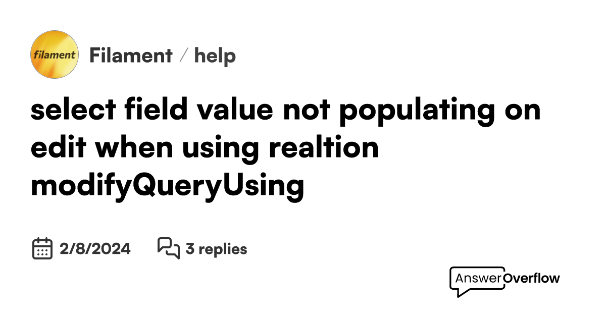 Select Field Value Not Populating On Edit When Using Realtion Modifyqueryusing Filament