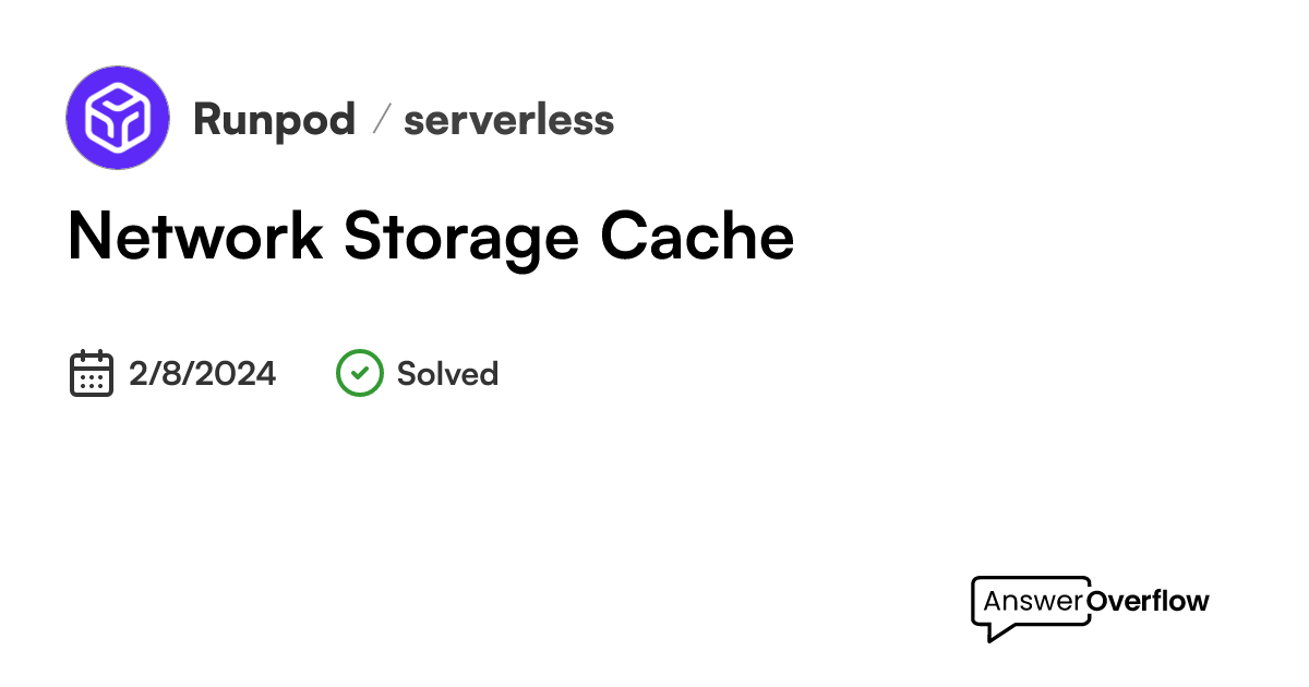 Network Storage Cache - RunPod