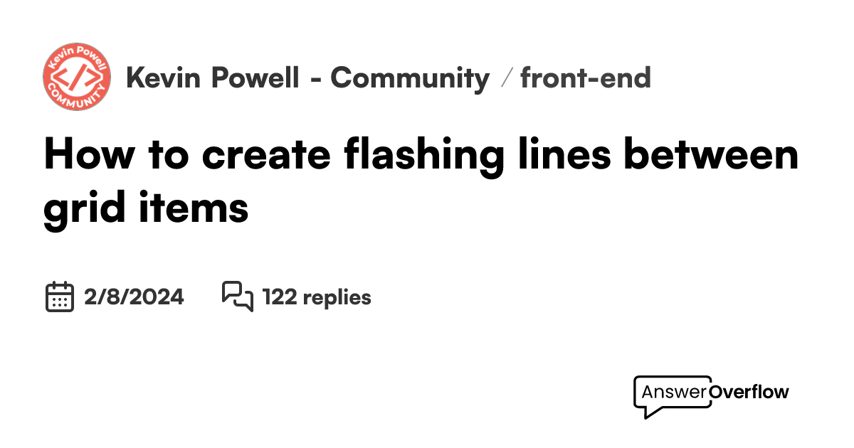 How to create flashing lines between grid items? - Kevin Powell - Community