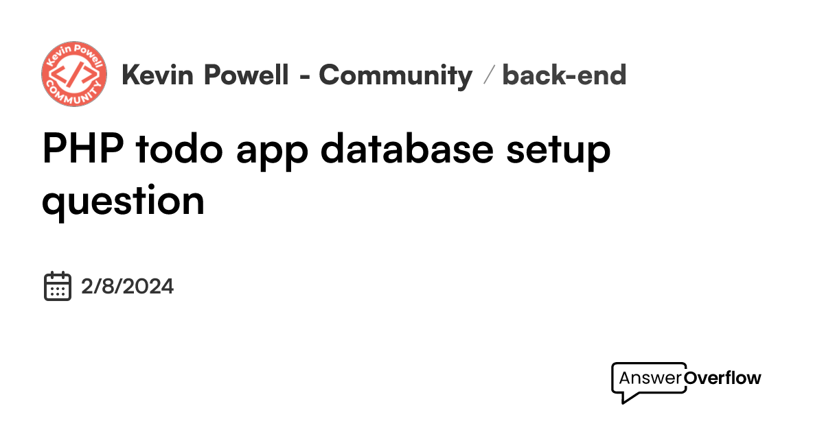 PHP todo app database setup question - Kevin Powell - Community