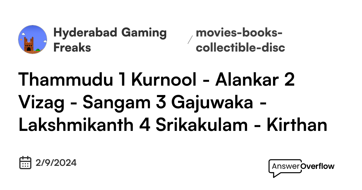 Thammudu 1. Kurnool - Alankar 2. Vizag - Sangam 3. Gajuwaka - Lakshmikanth 4. Srikakulam ...