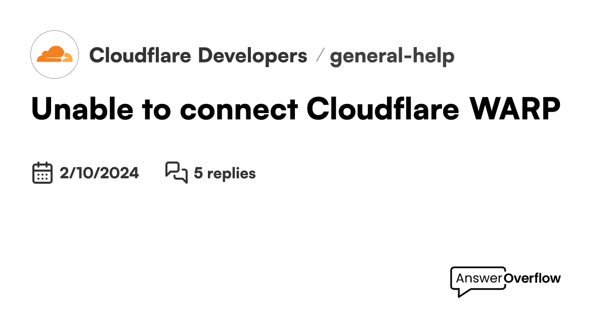 Unable to connect Cloudflare WARP - Cloudflare Developers