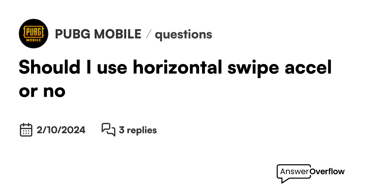 Should I use horizontal swipe accel or no - PUBG MOBILE