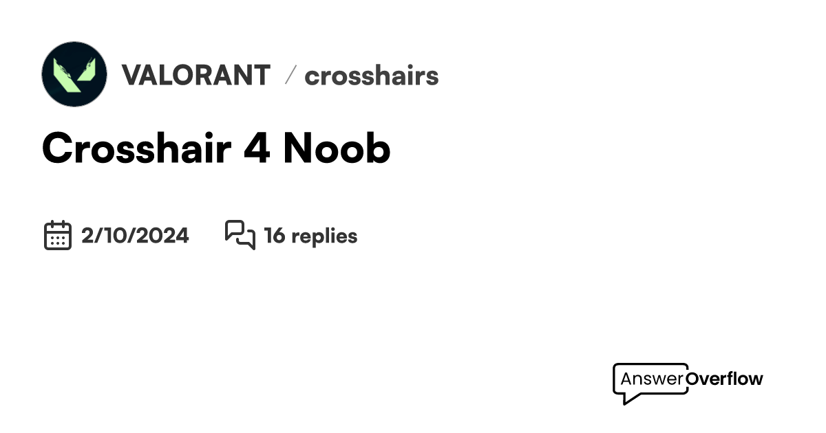 Crosshair 4 Noob - VALORANT