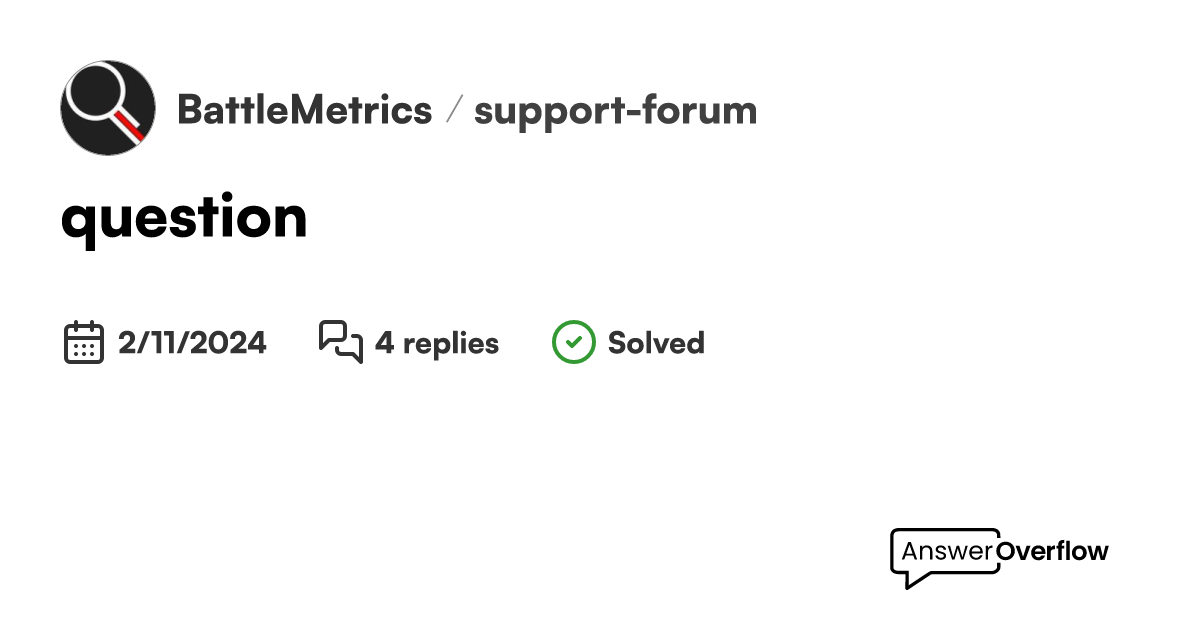 question - BattleMetrics