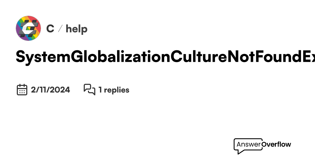 System.Globalization.CultureNotFoundException - C#