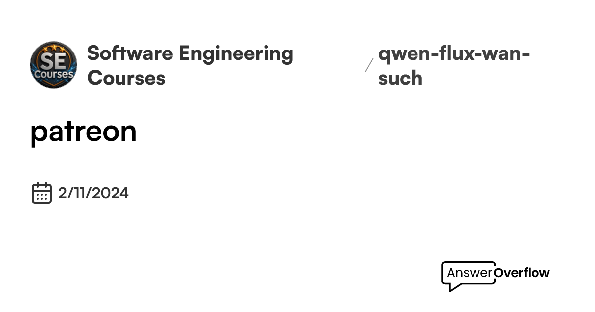 patreon - Software Engineering Courses (SECourses)