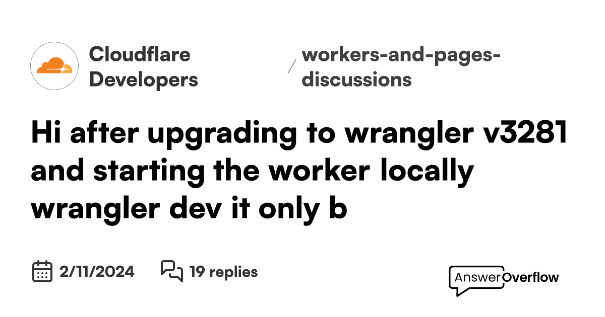 Hi, after upgrading to wrangler v3.28.1 and starting the worker locally (`wrangler dev`), it ...