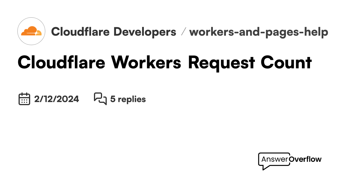 Cloudflare Workers Request Count - Cloudflare Developers