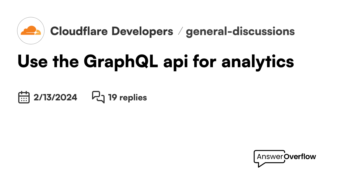 Use the GraphQL api for analytics - Cloudflare Developers