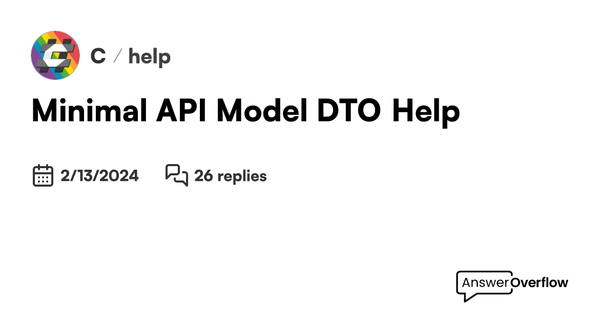 Minimal API : Model / DTO Help - C#