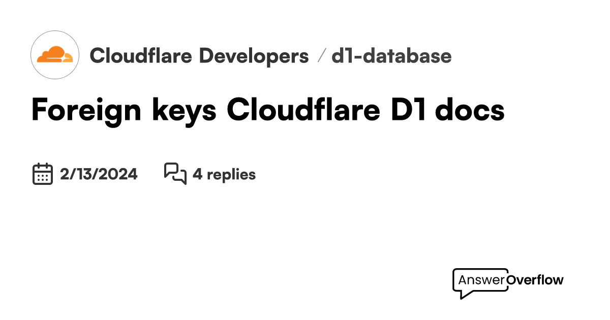 Foreign keys · Cloudflare D1 docs - Cloudflare Developers