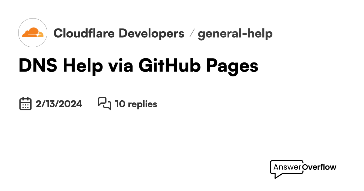 DNS Help, via GitHub Pages - Cloudflare Developers
