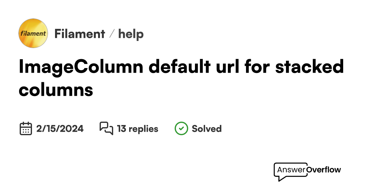 ImageColumn default url for stacked columns - Filament