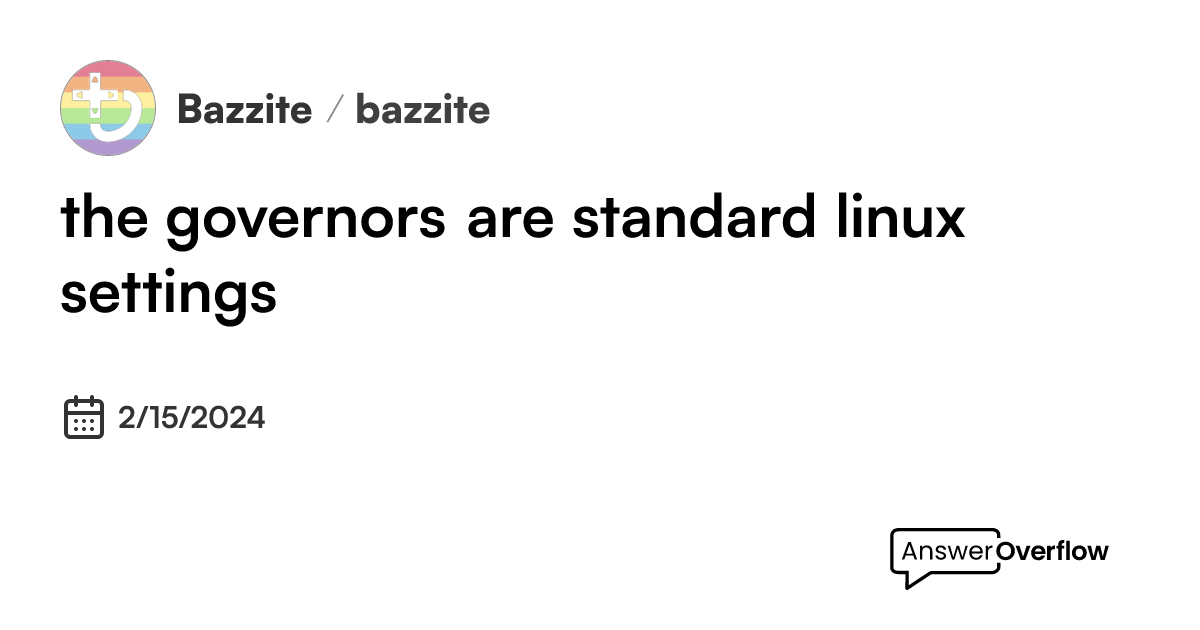 the governors are standard linux settings - Universal Blue