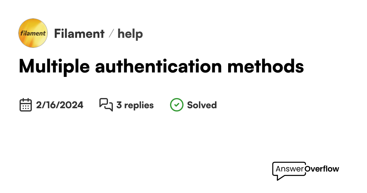 Multiple authentication methods? - Filament