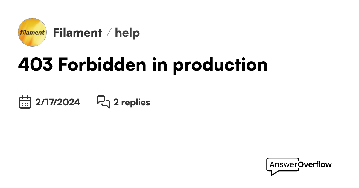403 Forbidden in production - Filament