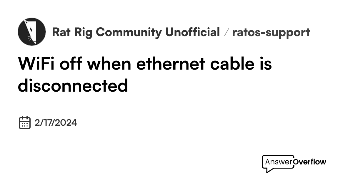 WiFi off when ethernet cable is disconnected - Rat Rig Community ...