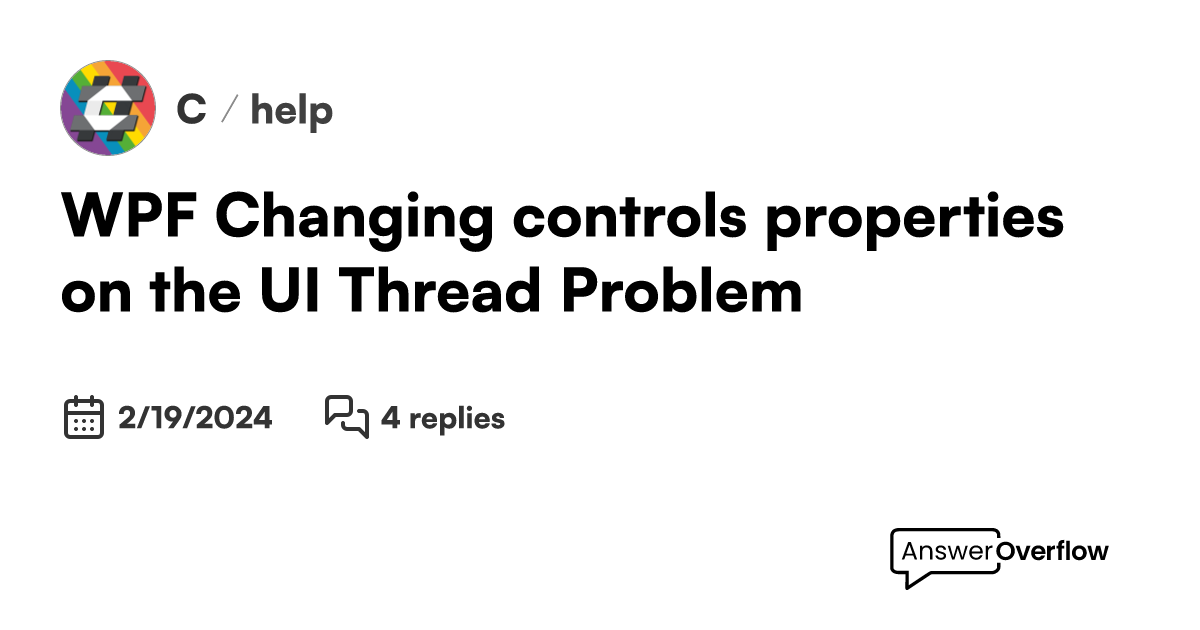 (WPF) Changing controls properties on the UI Thread Problem - C#
