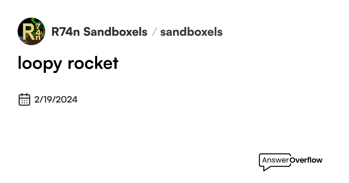 loopy + rocket - 🚨 R74n / Sandboxels