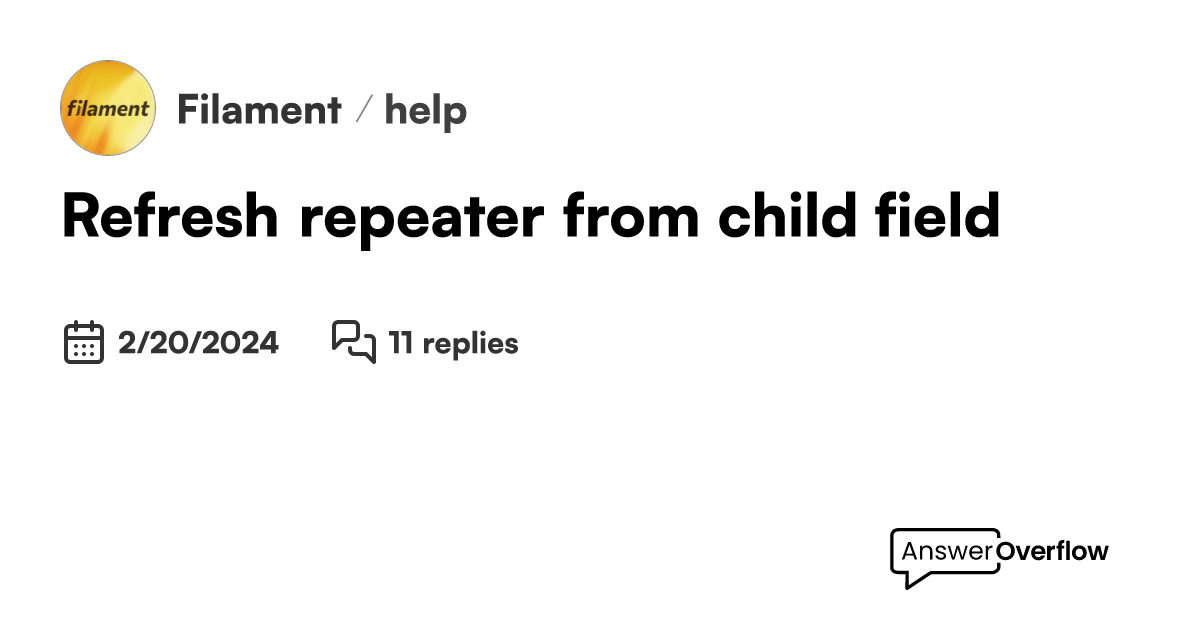 Refresh repeater from child field - Filament