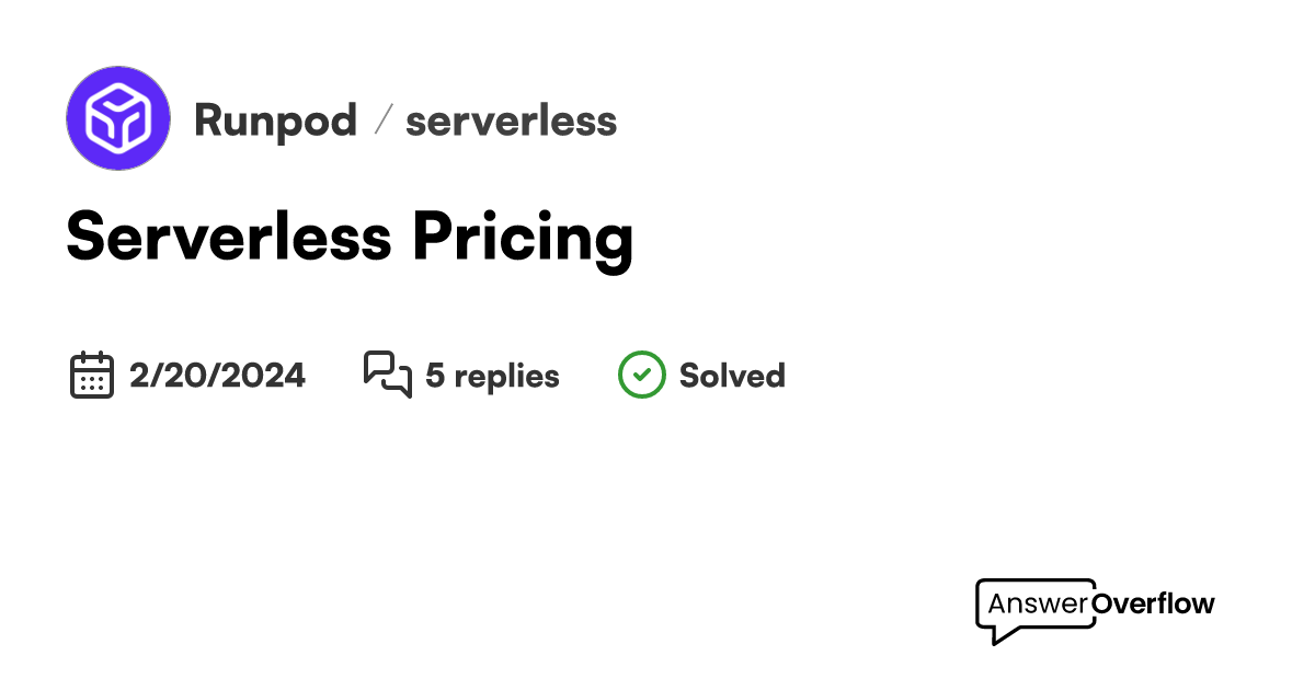 Serverless Pricing - RunPod