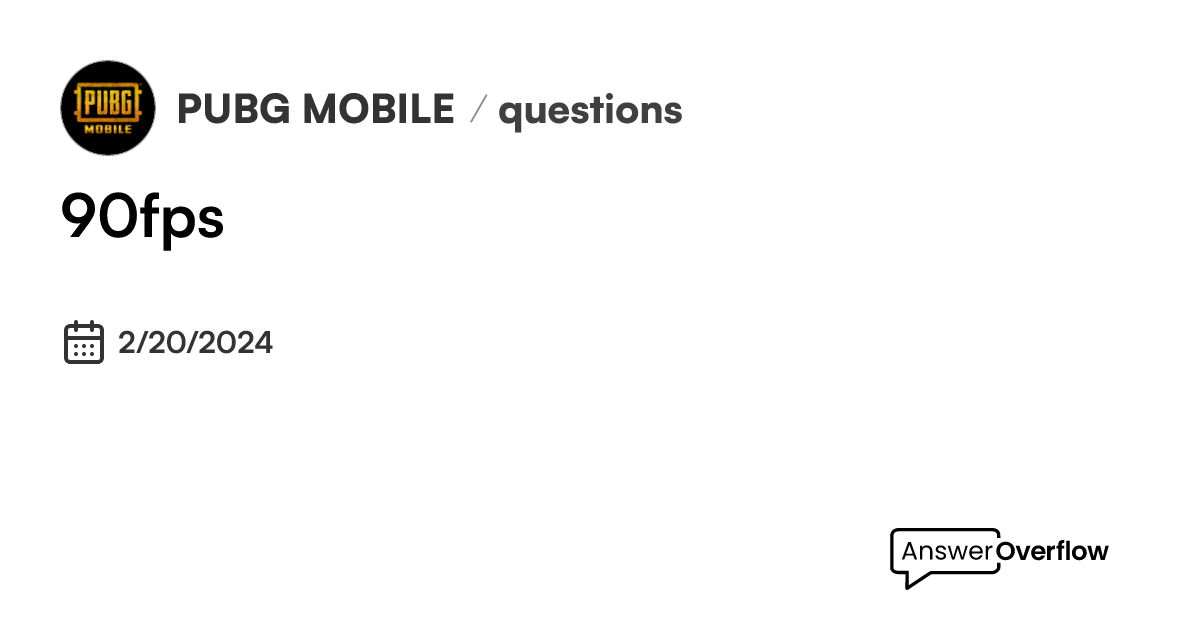 90fps - PUBG MOBILE
