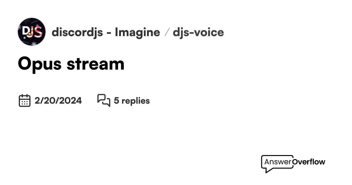 Opus stream - discord.js - Imagine an app
