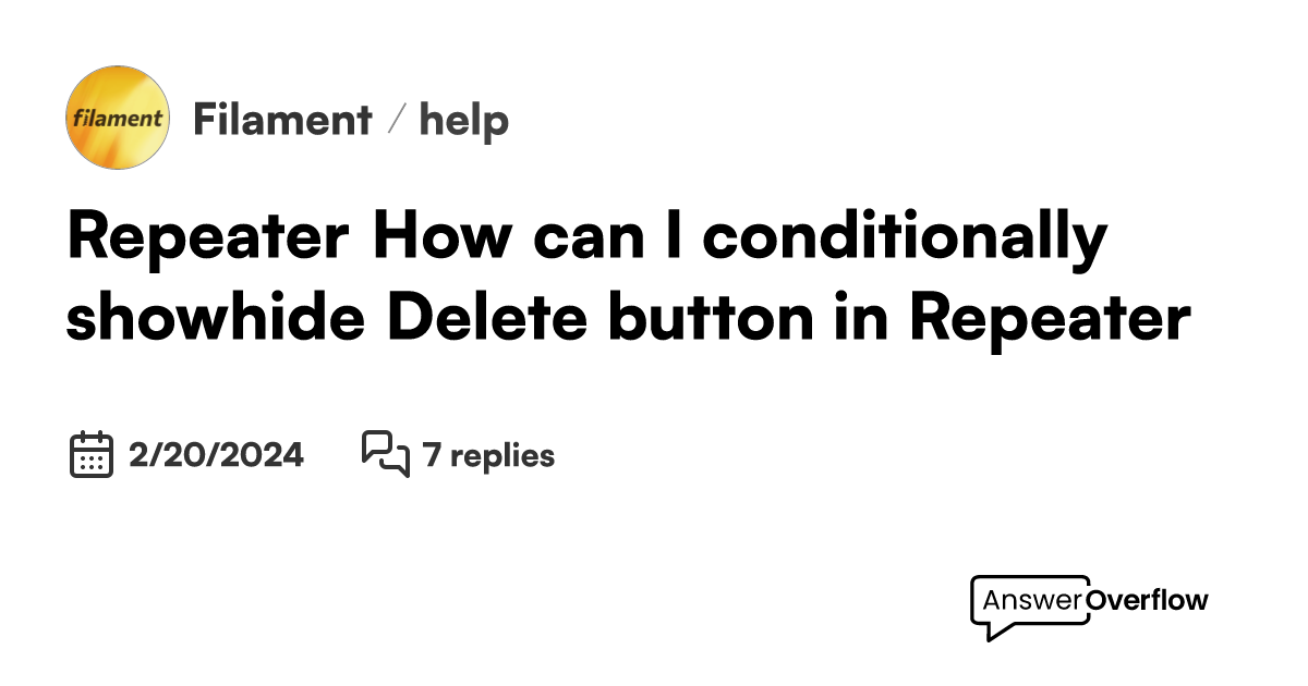 Repeater: How can I conditionally show/hide Delete button in Repeater? - Filament