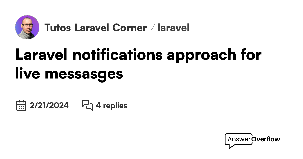 Laravel Notifications Approach For Live Messasges Tutos Laravel Corner