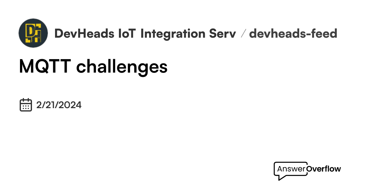 MQTT challenges - DevHeads IoT Integration Server