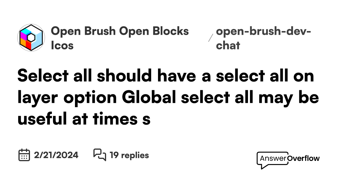 Select all should have a "select all on layer" option. Global select all may be useful at times ...