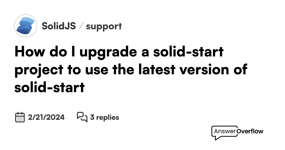 How do I upgrade a solid-start project to use the latest version of ...