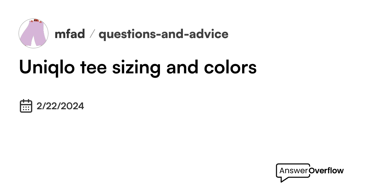 Uniqlo tee sizing and colors - mfad