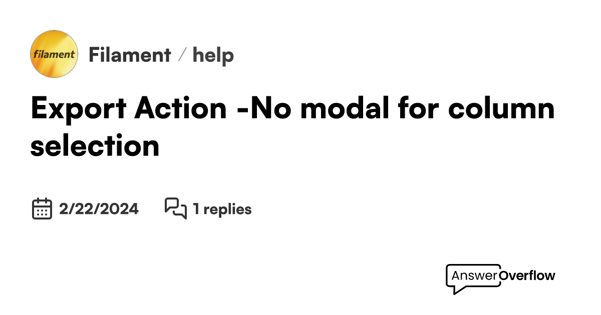 Export Action -No modal for column selection - Filament