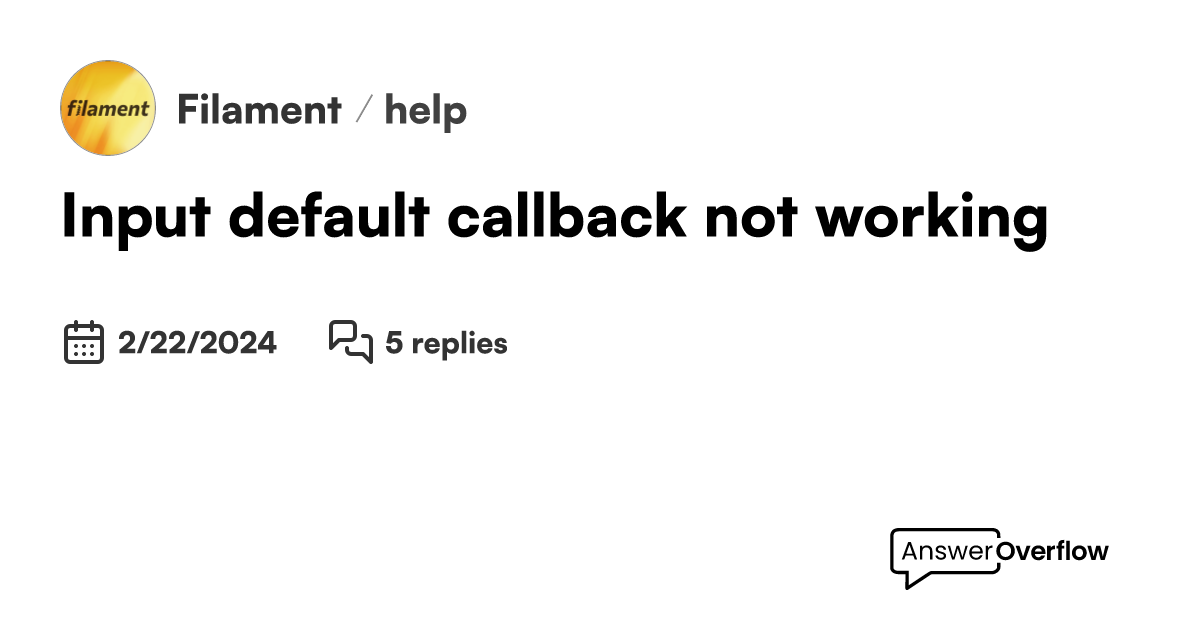 Input default callback not working - Filament