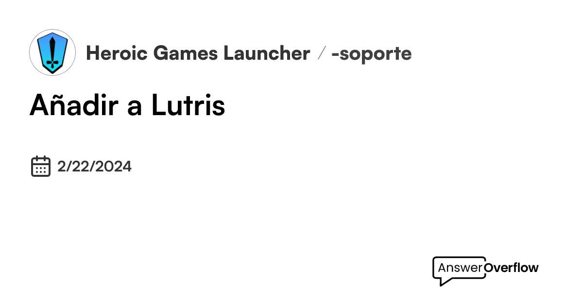 Añadir a Lutris - Heroic Games Launcher