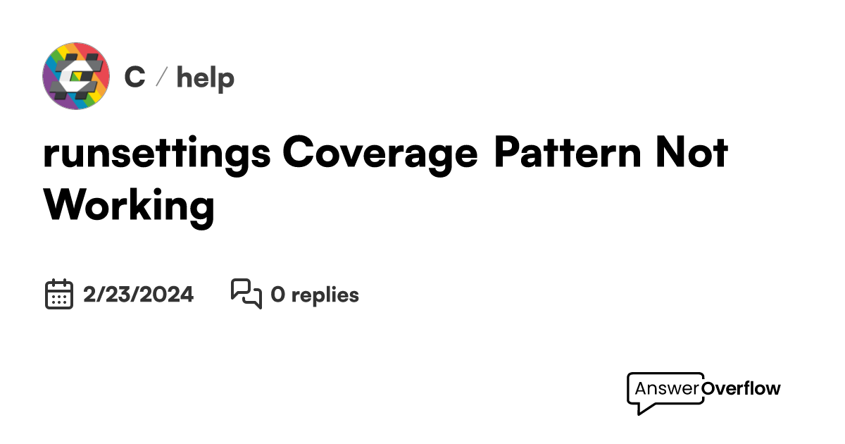 .runsettings Coverage Pattern Not Working - C#
