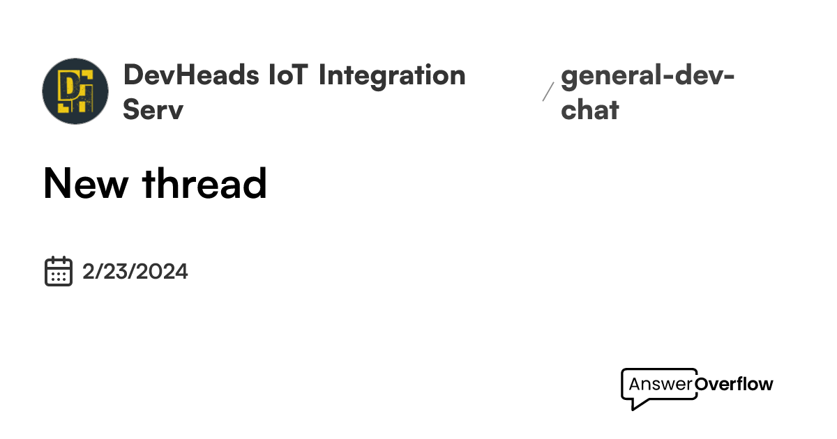New thread - DevHeads IoT Integration Server