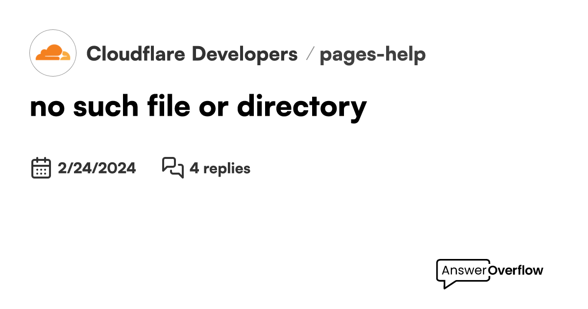no such file or directory - Cloudflare Developers