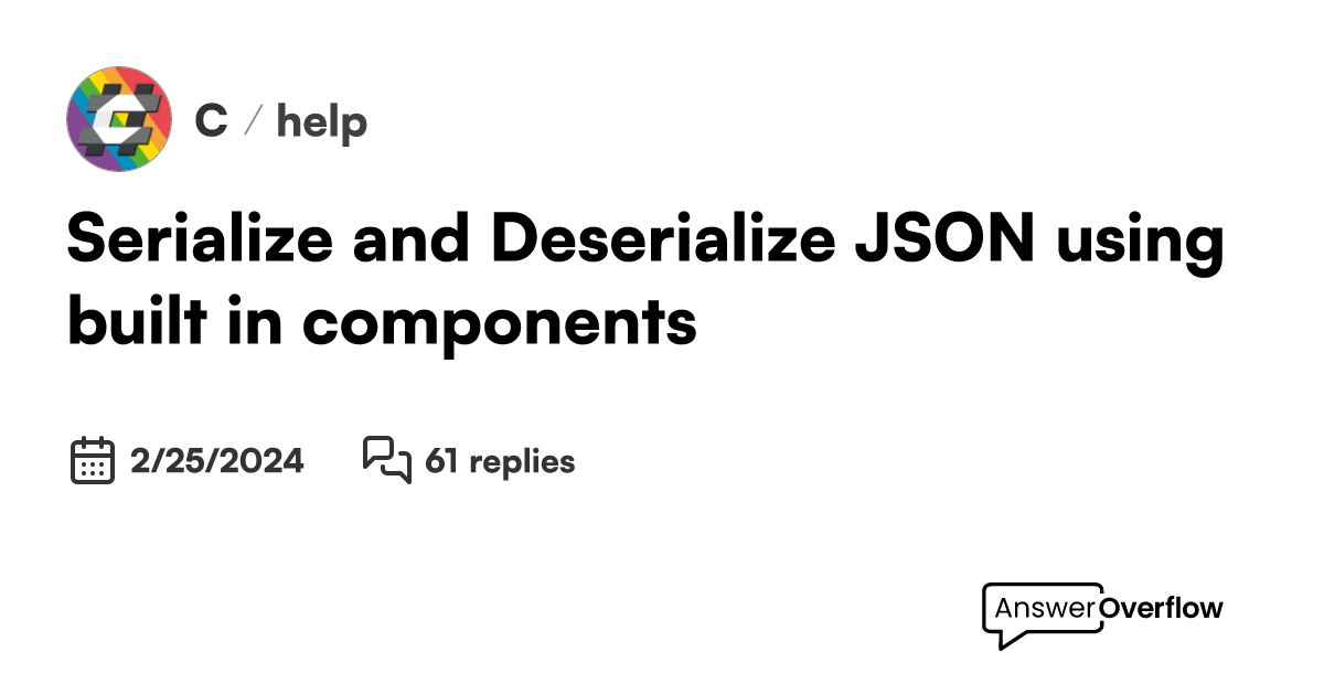 Serialize And Deserialize Json Using Built In Components C