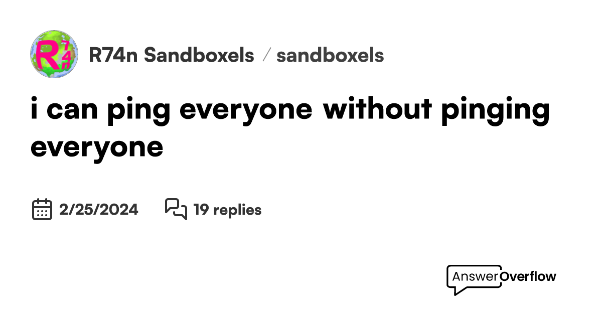 i can ping everyone without pinging everyone - 🚨 R74n / Sandboxels
